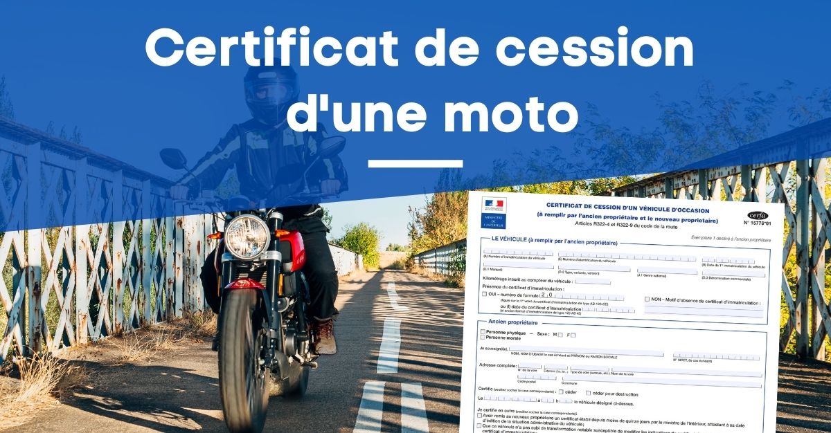 Certificat de cession moto
